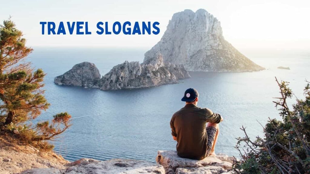 510 Inspiring Travel Slogans to Ignite Your Wanderlust