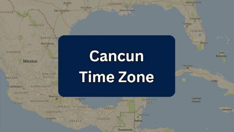 Cancun Time Zone