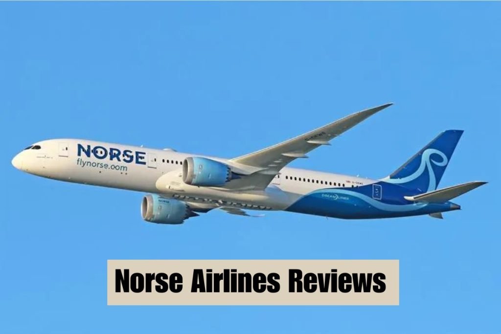 Norse Airlines Reviews 2025 - What to Know Before Fly?
