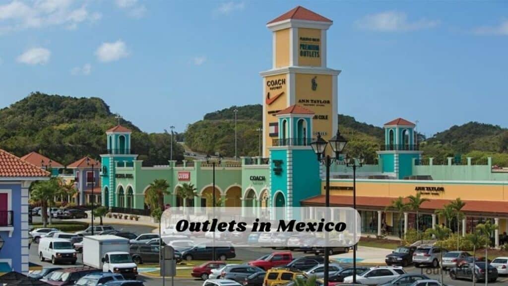 Discover the Best Shopping Outlets in Mexico [With Geographic Distribution]