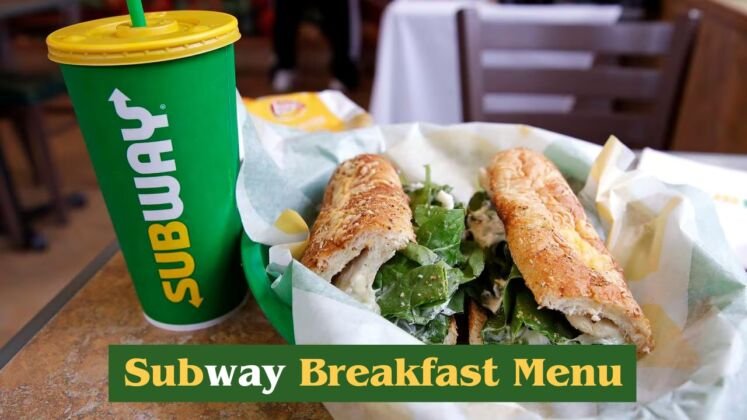 Subway Breakfast Menu, Hours, and Prices in 2024