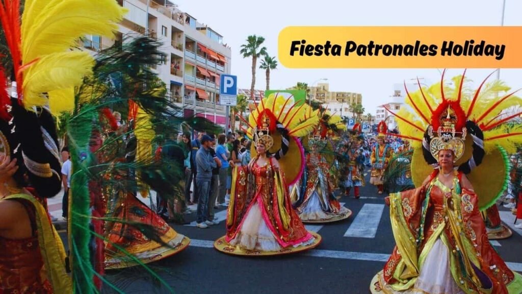 National Fiesta Patronales Holiday 2025 (Wednesday, August 6)