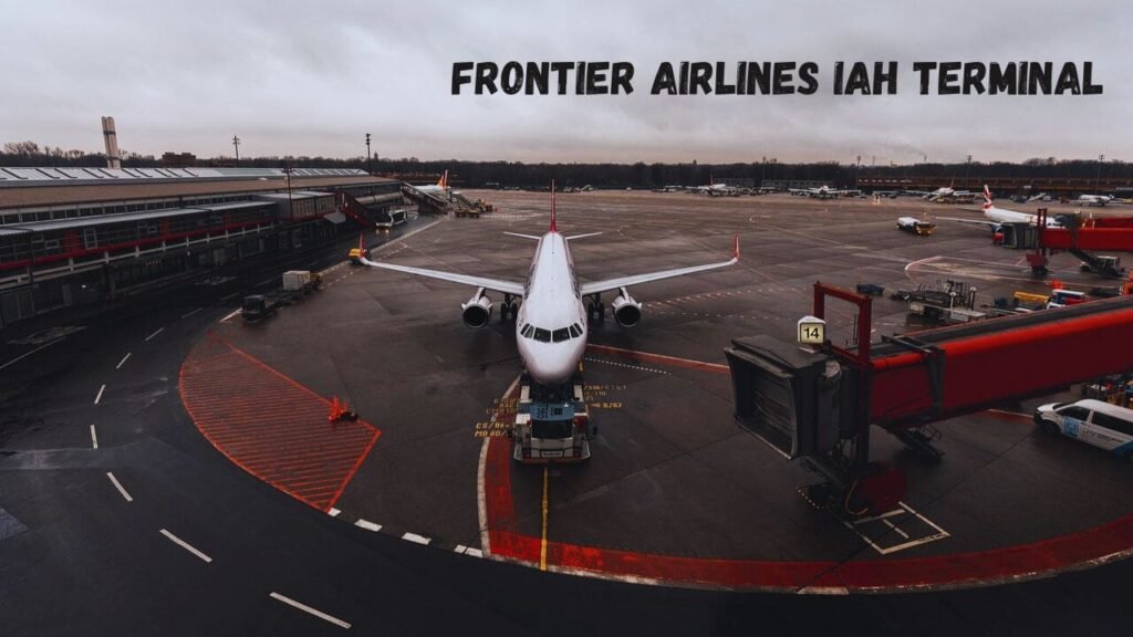 Frontier Airlines IAH Terminal: Parking, Schedule, Arrivals, and ...
